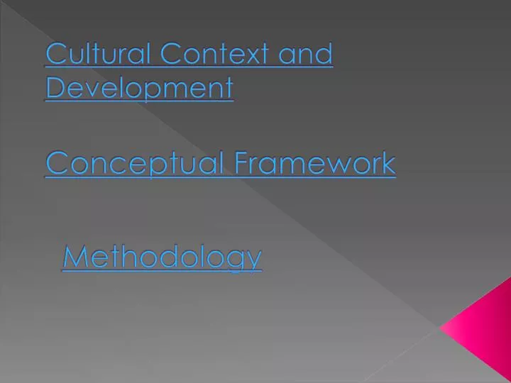 PPT - Cultural Context and Development PowerPoint Presentation, free ...