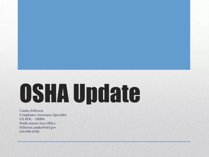 PPT - OSHA Update PowerPoint Presentation, free download - ID:2318703