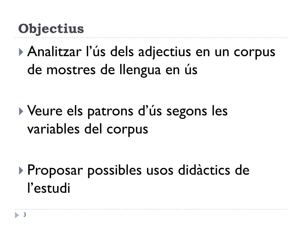 PPT - Els adjectius: de la gramàtica al discurs PowerPoint Presentation - ID:2318972