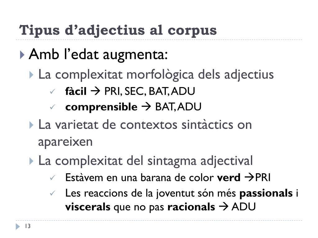 PPT - Els adjectius: de la gramàtica al discurs PowerPoint Presentation - ID:2318972