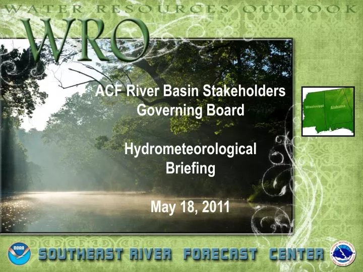 PPT - ACF River Basin Stakeholders Governing Board Hydrometeorological ...