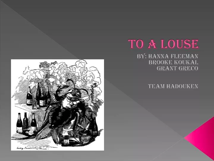PPT - TO A LOUSE PowerPoint Presentation, free download - ID:2319460