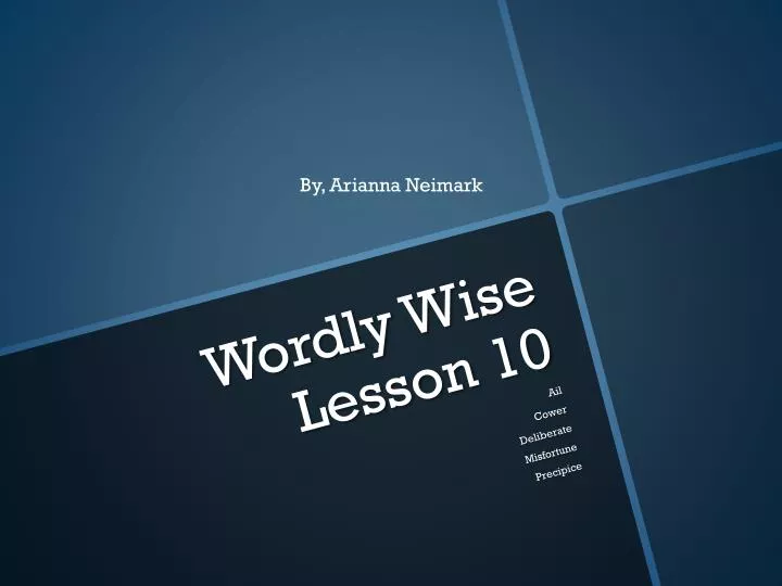 PPT - Wordly Wise Lesson 10 PowerPoint Presentation, free download - ID:2320279