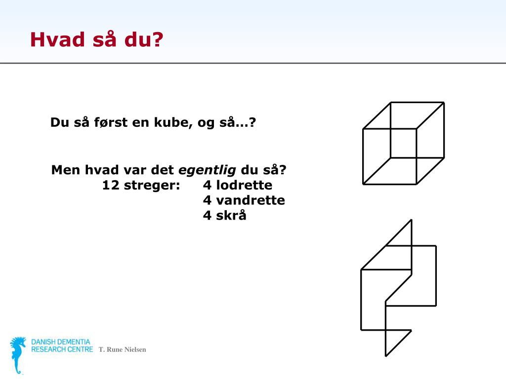 PPT - T. Rune Nielsen, neuropsykolog, Ph.D . Nationalt Videnscenter for ...