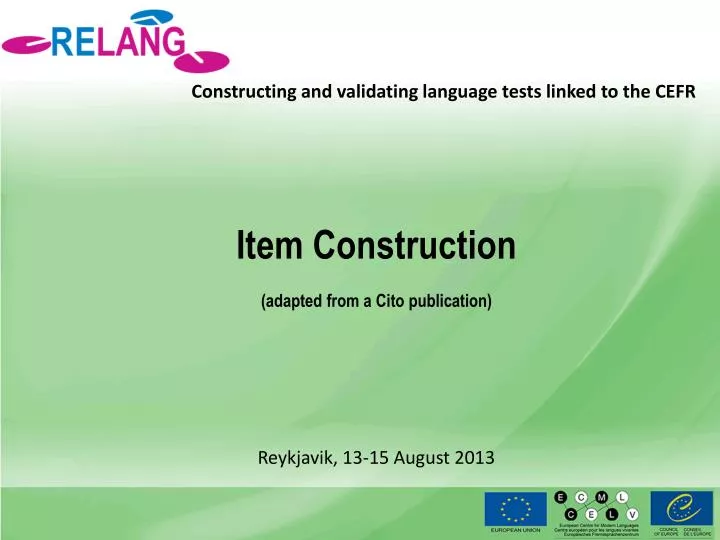 Ppt Constructing And Validating Language Tests Linked To The Cefr Powerpoint Presentation Id