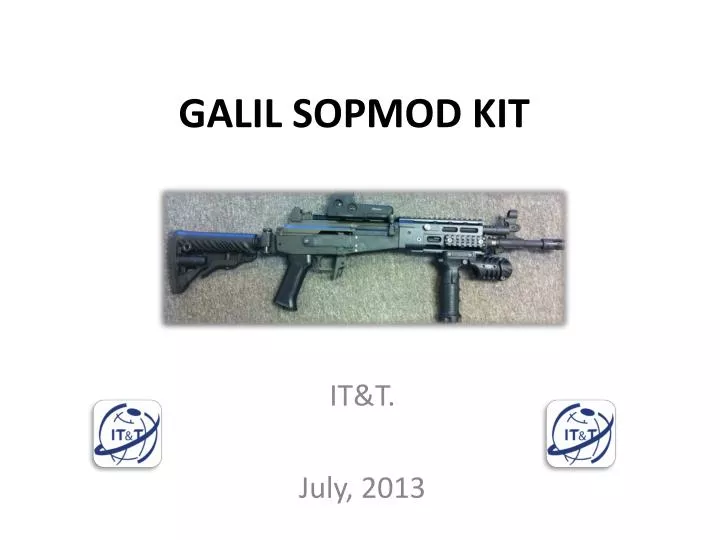 PPT - GALIL SOPMOD KIT PowerPoint Presentation, free download - ID:2321799