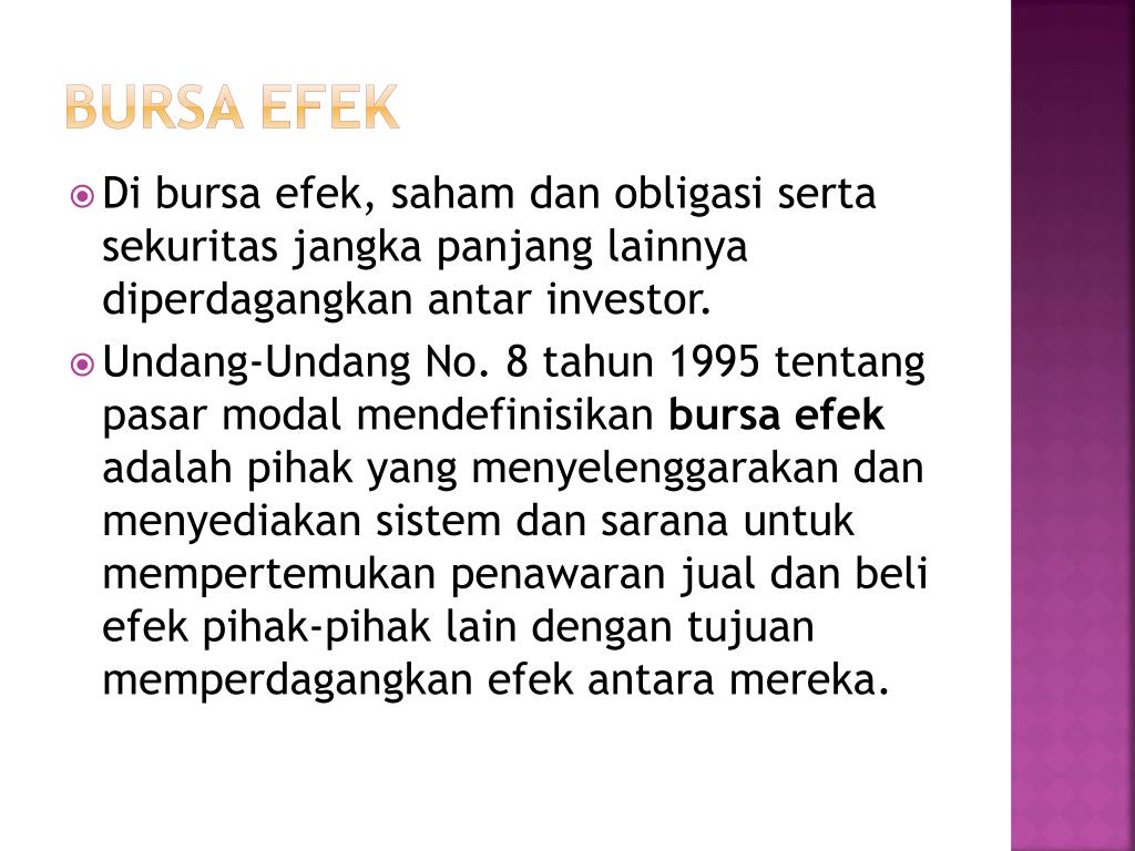 PPT - MATERI # 3 PASAR MODAL DI INDONESIA DAN MEKANISME PERDAGANGAN ...
