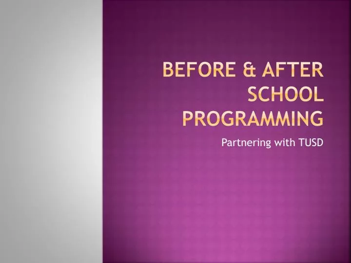 PPT - Before & After School Programming PowerPoint Presentation, free ...