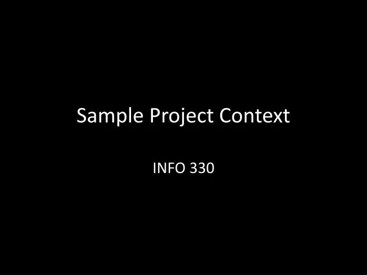 PPT - Sample Project Context PowerPoint Presentation, free download ...