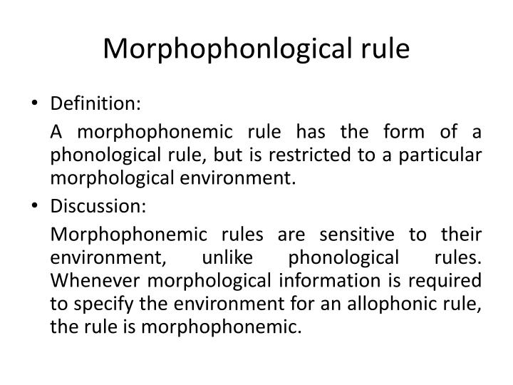PPT - Morphophonology PowerPoint Presentation - ID:2322462