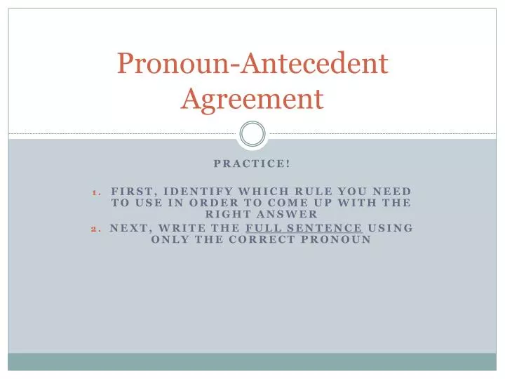 PPT - Pronoun-Antecedent Agreement PowerPoint Presentation, free ...