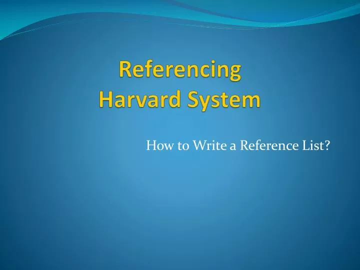 PPT - Referencing Harvard System PowerPoint Presentation, free download - ID:2322855
