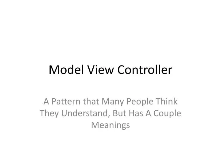 PPT - Model View Controller PowerPoint Presentation, free download - ID ...