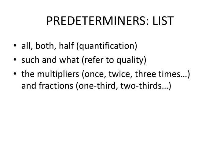PPT - DETERMINERS PowerPoint Presentation - ID:2323231