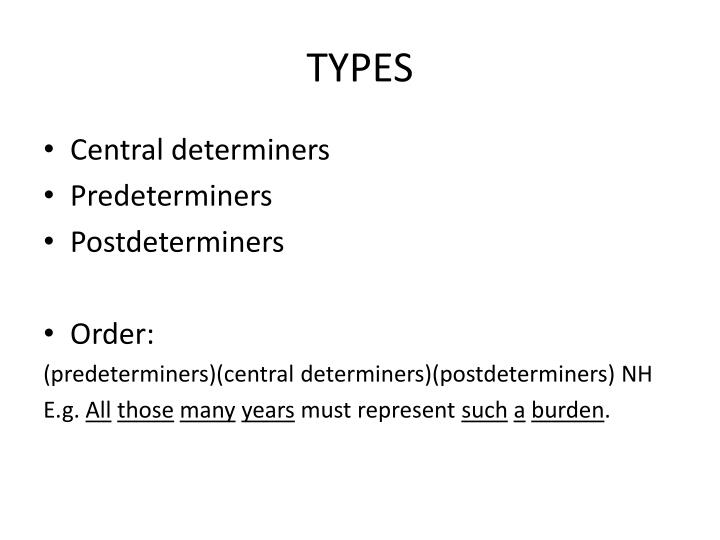 PPT - DETERMINERS PowerPoint Presentation - ID:2323231