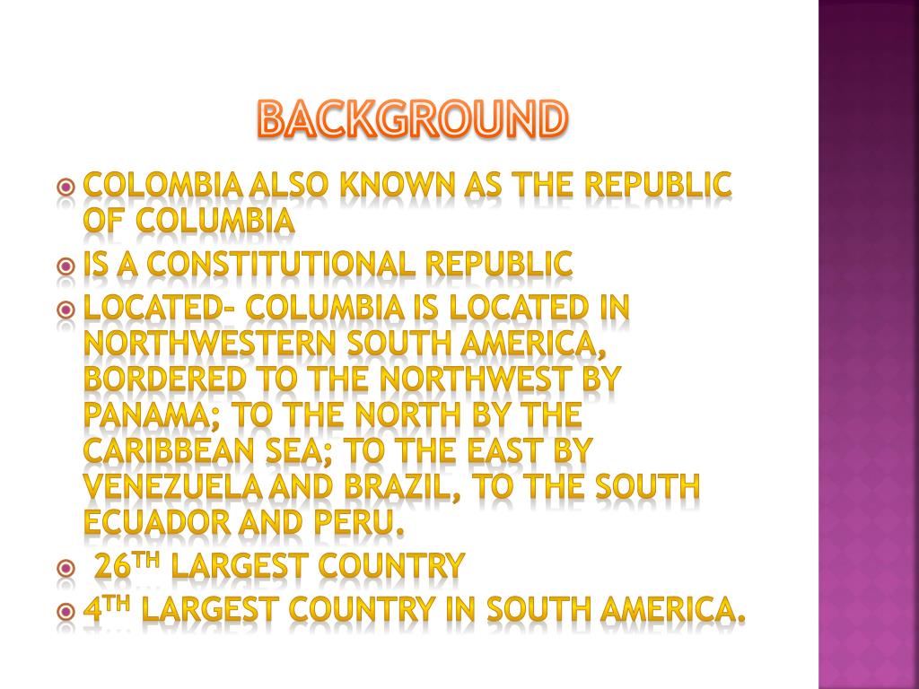 PPT - Political, Social and ethnic history of Colombia PowerPoint ...