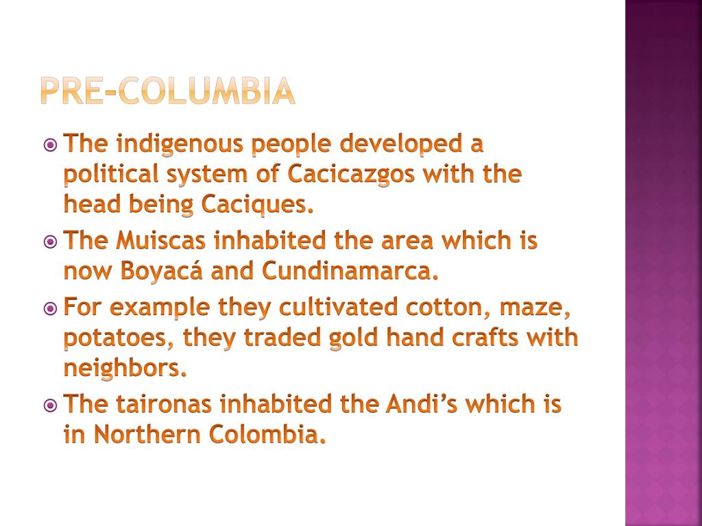 PPT - Political, Social and ethnic history of Colombia PowerPoint ...