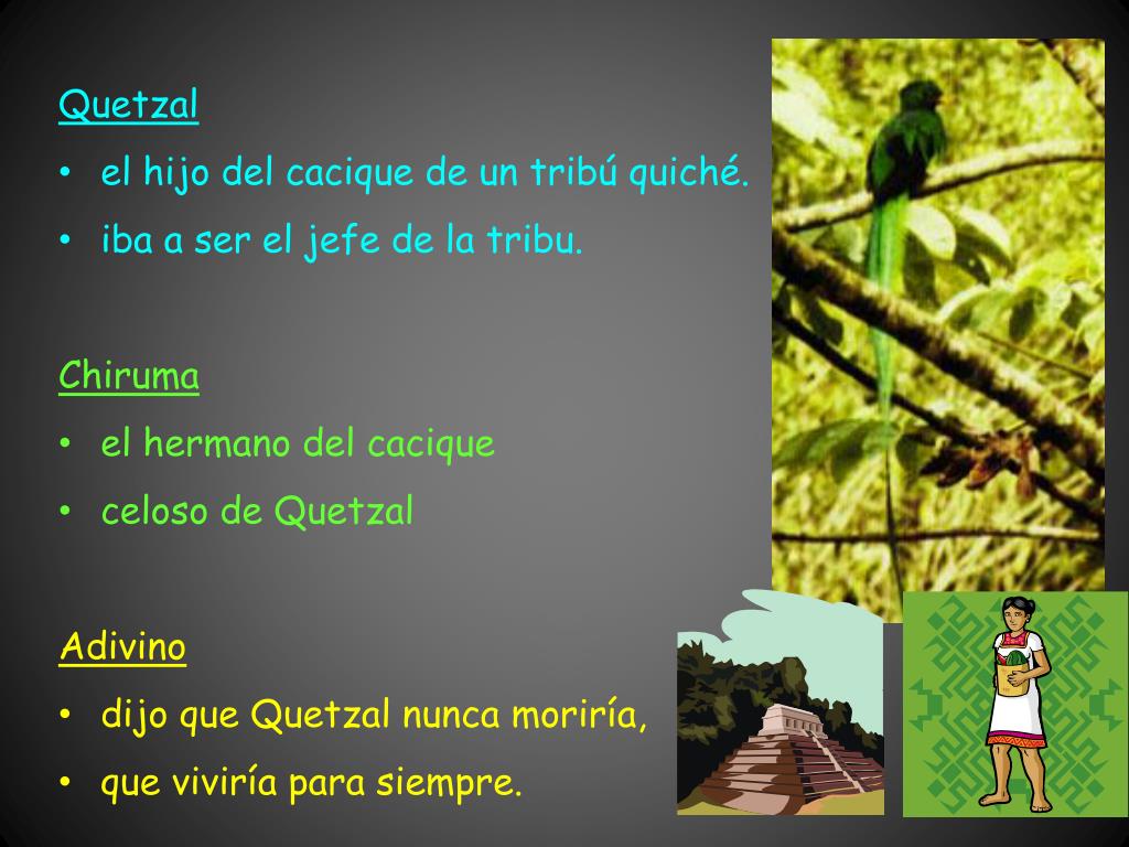 PPT - Quetzal nunca muere una leyenda quiché PowerPoint Presentation ...