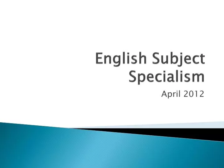 PPT - English Subject Specialism PowerPoint Presentation, free download ...