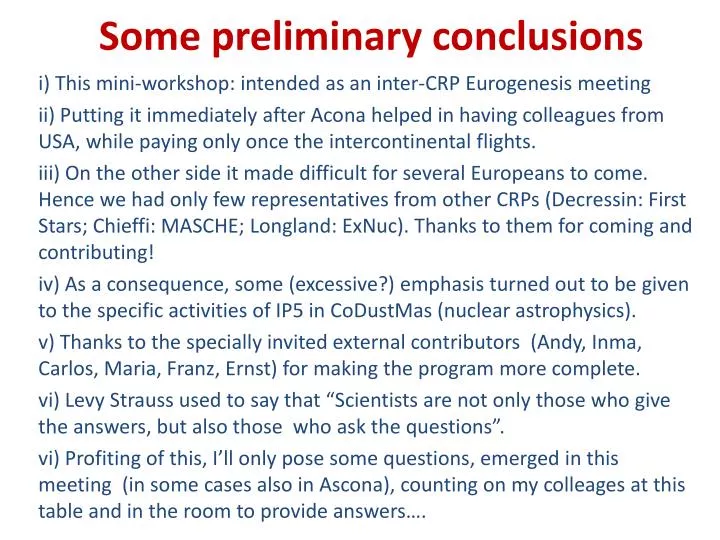 PPT - Some preliminary conclusions PowerPoint Presentation, free ...