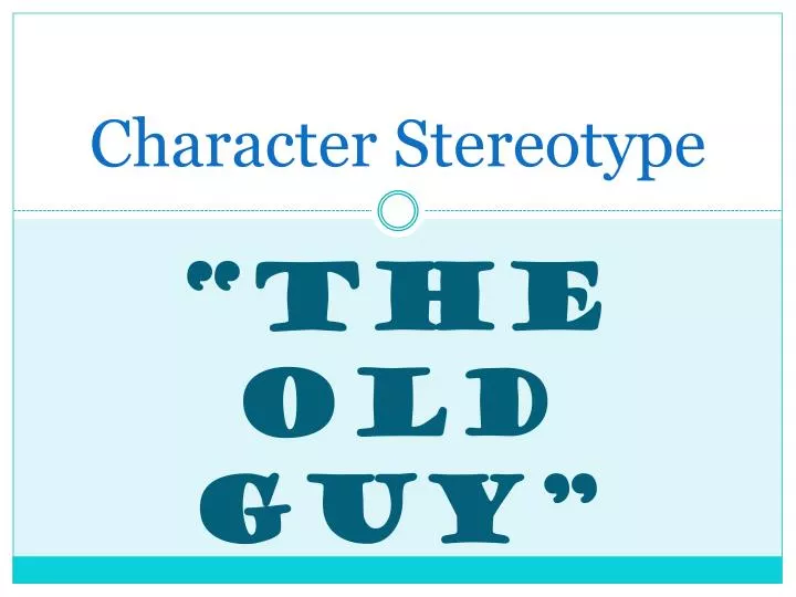 PPT - Character Stereotype PowerPoint Presentation, free download - ID ...