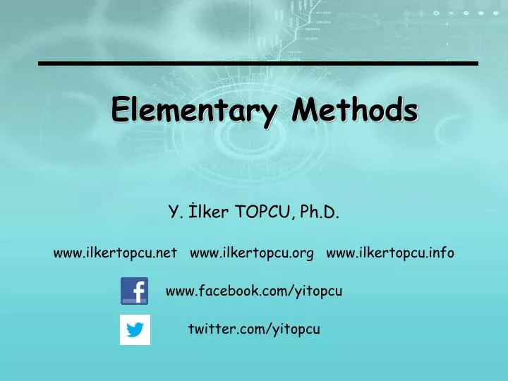 PPT - Elementary Methods PowerPoint Presentation, free download - ID ...