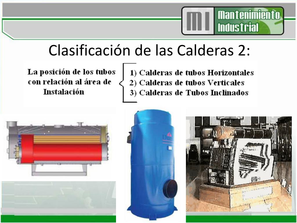 Ppt Caracter Sticas De Las Calderas Powerpoint Presentation Free | Hot ... Ppt Caracter Sticas De Las Calderas Powerpoint Presentation Free | Hot ...