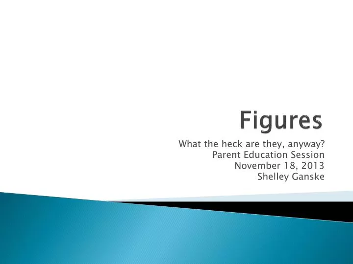 PPT - Figures PowerPoint Presentation, free download - ID:2324708