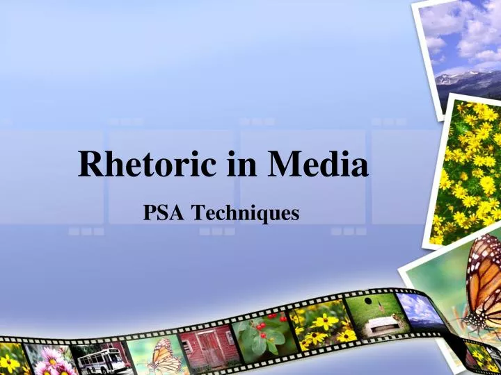 PPT - Rhetoric in Media PowerPoint Presentation, free download - ID:2324980