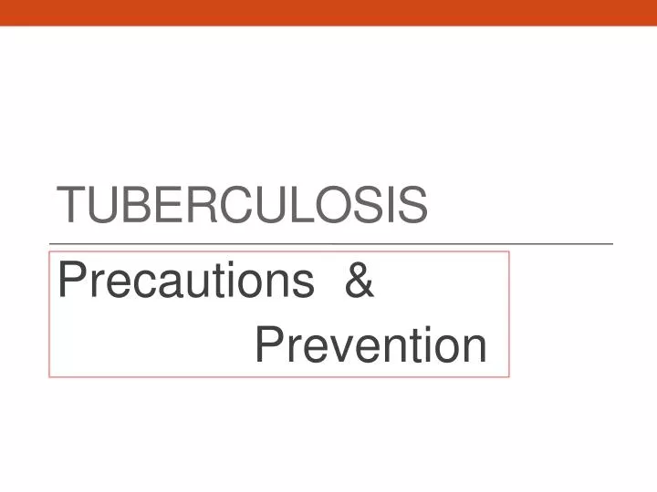 PPT - Tuberculosis PowerPoint Presentation, free download - ID:2325217