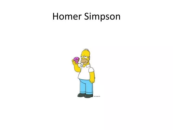 PPT - Homer Simpson PowerPoint Presentation, free download - ID:2325747