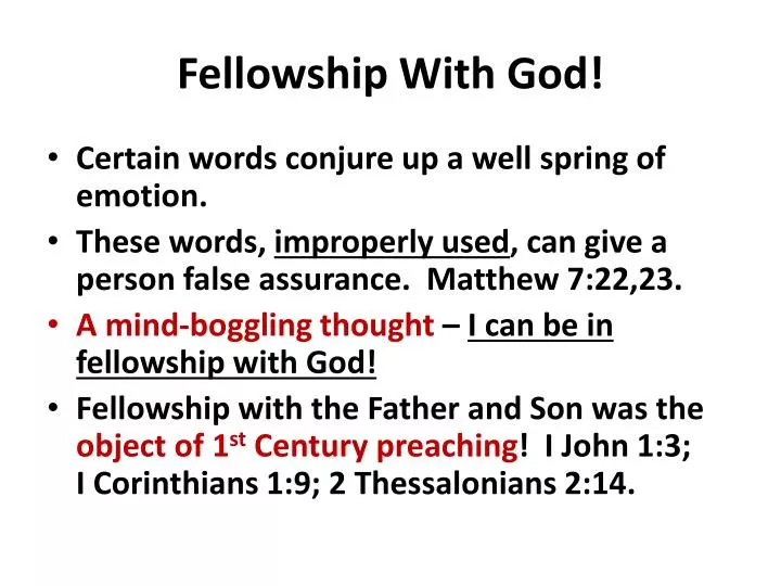 PPT - Fellowship With God! PowerPoint Presentation, free download - ID ...