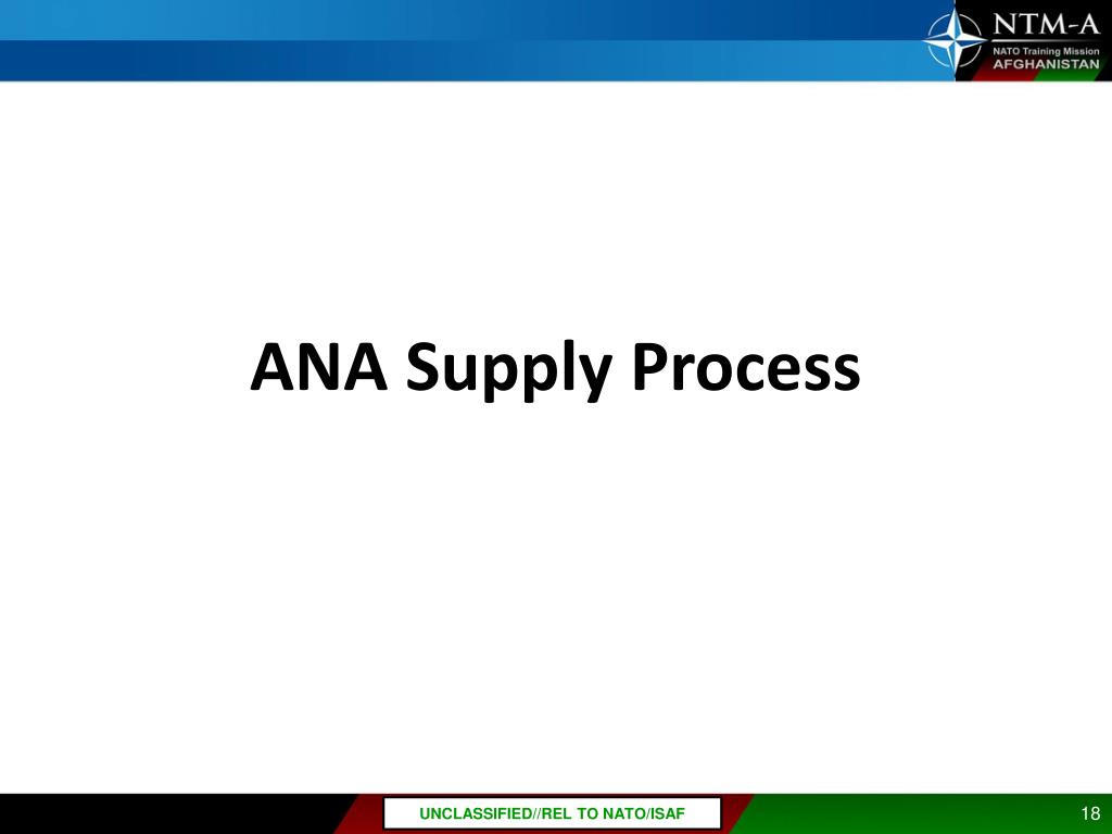PPT - Afghan National Army (ANA) Logistics Processes PowerPoint ...