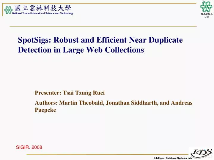 Ppt Spotsigs Robust And Efficient Near Duplicate Detection In Large Web Collections