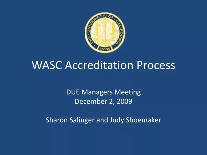 PPT - WASC Accreditation Process PowerPoint Presentation, free download ...