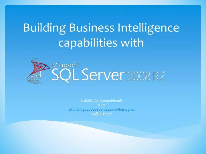 PPT - Building Business Intelligence capabilities with PowerPoint ...