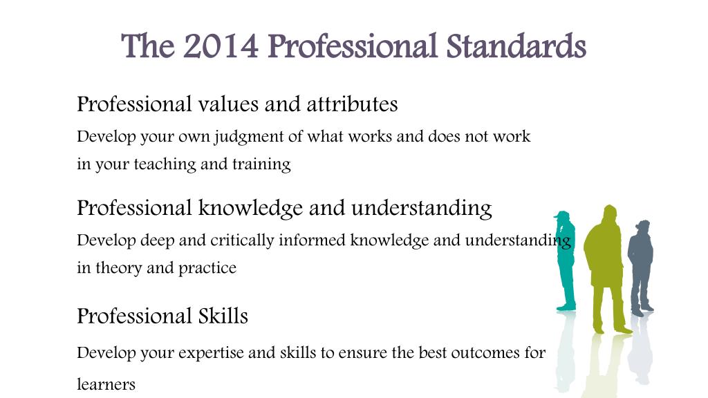 PPT - Professional Standards for Teachers and Trainers in England ...