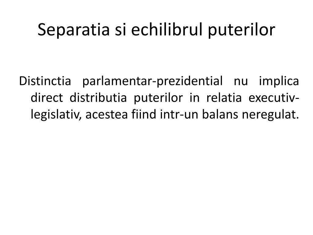 PPT - RELATII EXECUTIV-LEGISLATIV Modele ale dominantei si ale ...