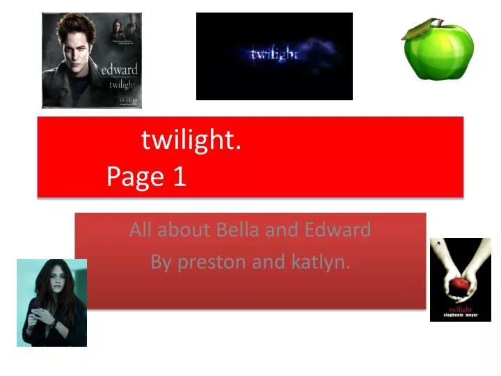 PPT - twilight. Page 1 PowerPoint Presentation, free download - ID:2330773