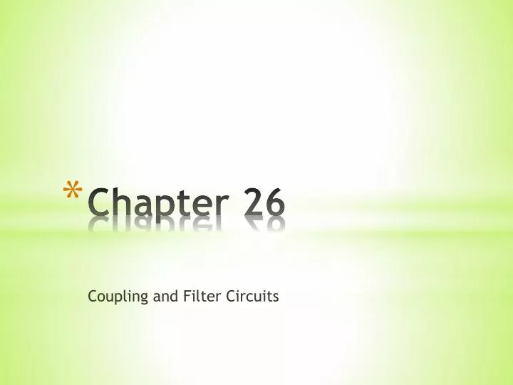 PPT - Chapter 26 PowerPoint Presentation, free download - ID:2331244
