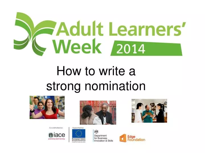 PPT - How to write a strong nomination PowerPoint Presentation, free ...