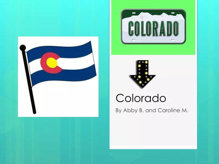 PPT - Colorado PowerPoint Presentation, free download - ID:2332303