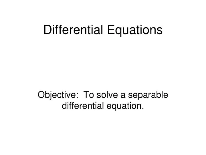 PPT - Differential Equations PowerPoint Presentation, free download ...