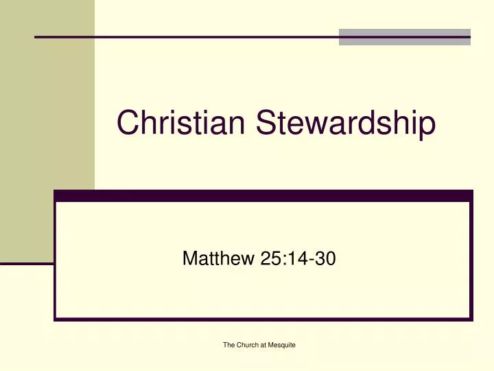 PPT - Christian Stewardship PowerPoint Presentation, free download - ID ...