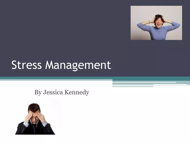 PPT - Stress Management PowerPoint Presentation, free download - ID:2333964