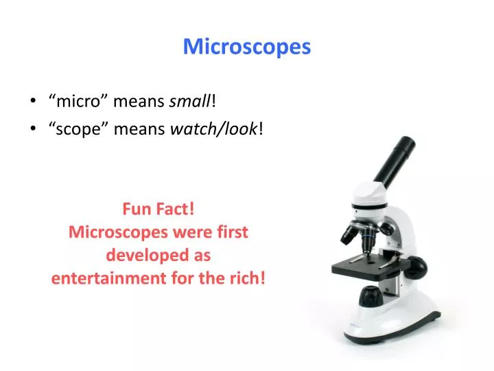 PPT - Microscopes PowerPoint Presentation, free download - ID:2334022
