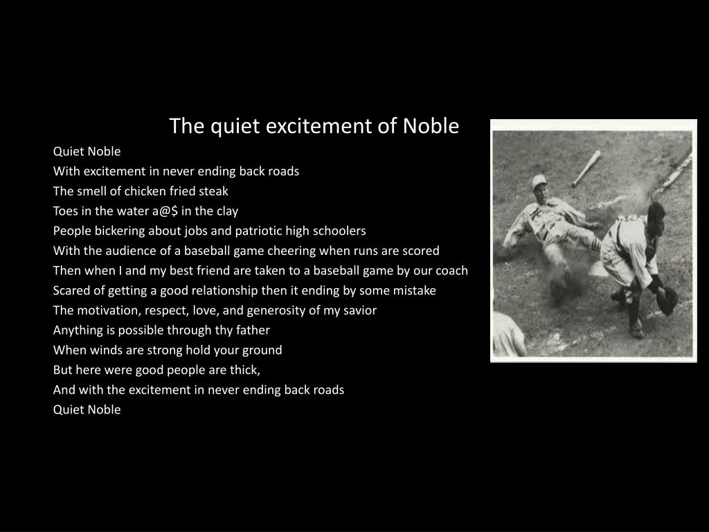 PPT - The quiet excitement of Noble Quiet Noble With excitement in ...