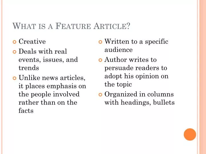 PPT - What is a Feature Article? PowerPoint Presentation, free download ...