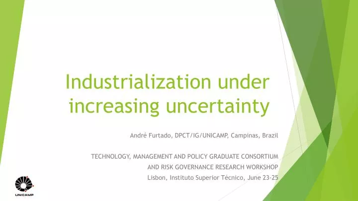 PPT - Industrialization under increasing uncertainty PowerPoint ...