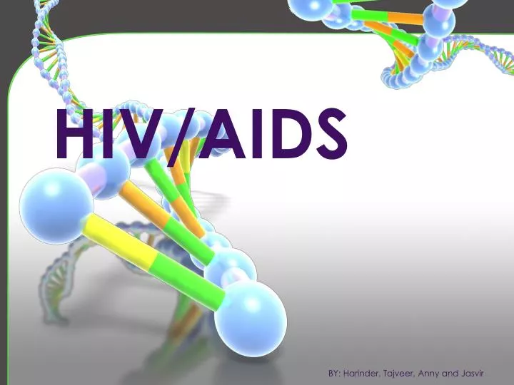 PPT - HIV/AIDS PowerPoint Presentation, free download - ID:2335372
